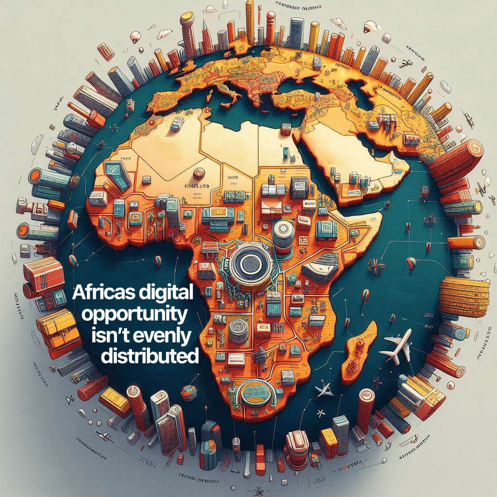 Africa's digital opportunity isn't evenly distributed | Afridigest